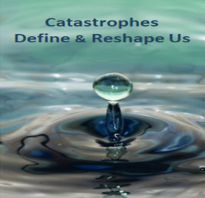 Catastrophes Define and Reshape Us | Gift Family Services