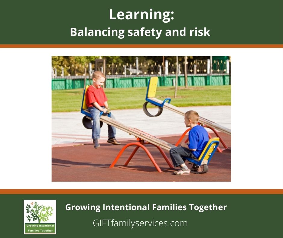 6 Important Parenting Lessons: Balancing Risk and Safety - Growing ...